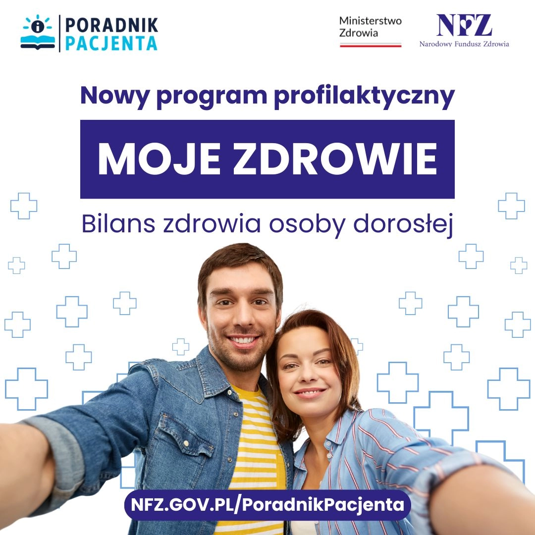 Nie czekaj na objawy – sprawdź swoje zdrowie w programie „Moje Zdrowie ...